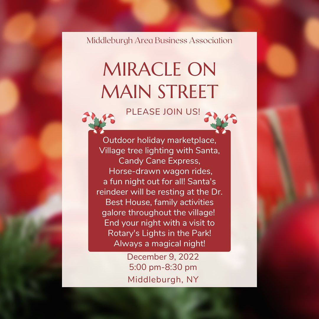 Miracle on Main Street – Village of Middleburgh, Schoharie County New York